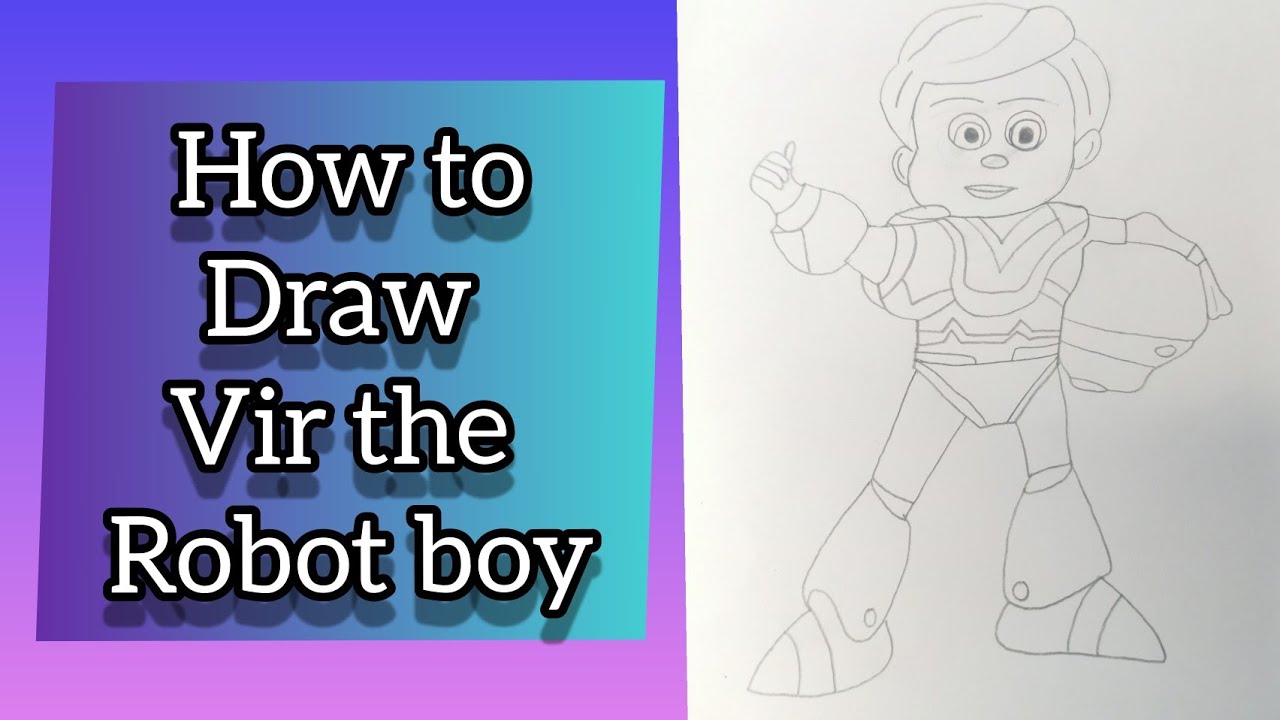 how to draw vir the robot boy/easy vir drawing/Vir drawing tutorial ...