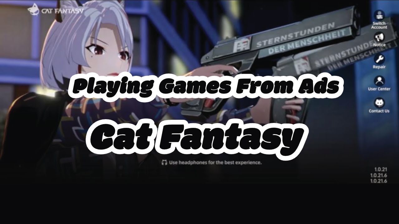 Playing Games from Ads: Cat Fantasy - YouTube