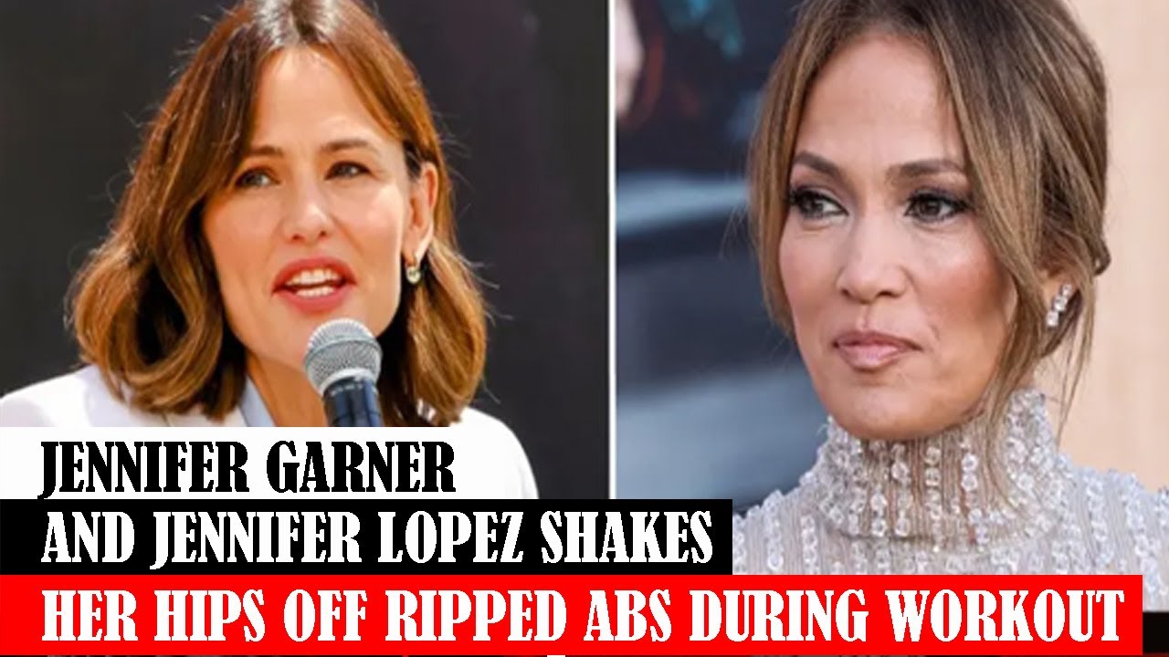 Jennifer Garner And Jennifer Lopez Shakes Her Hips Off Ripped Abs ...