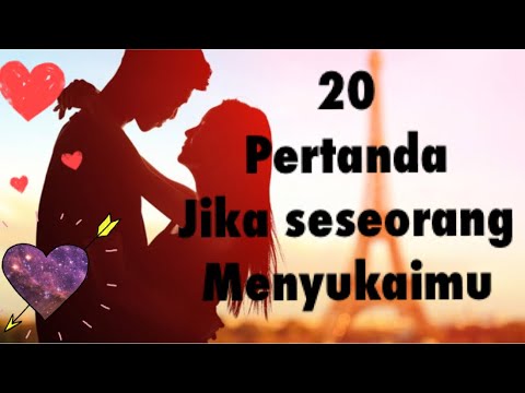 20 tanda seseorang/Dia menyukai mu - YouTube