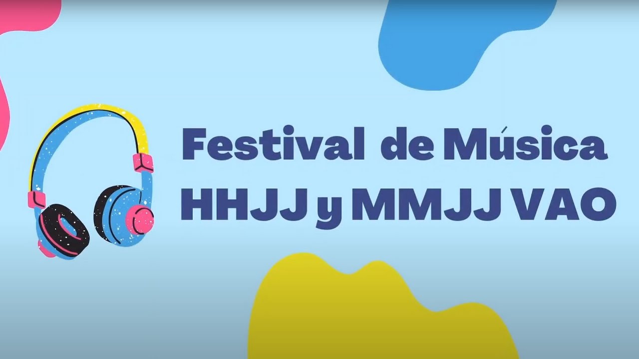 Festival De Música HHJJ & MMJJ - VAO - YouTube