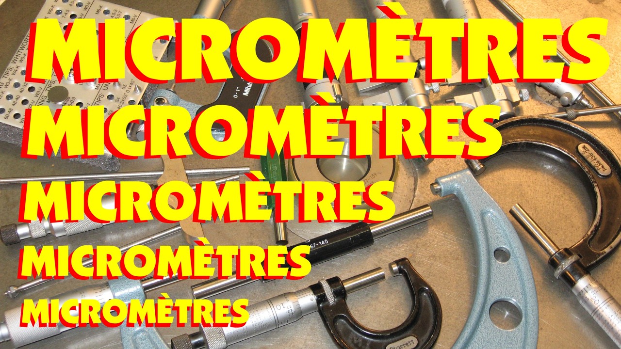 PV#013 Micromètres 101, MARC LECUYER - YouTube