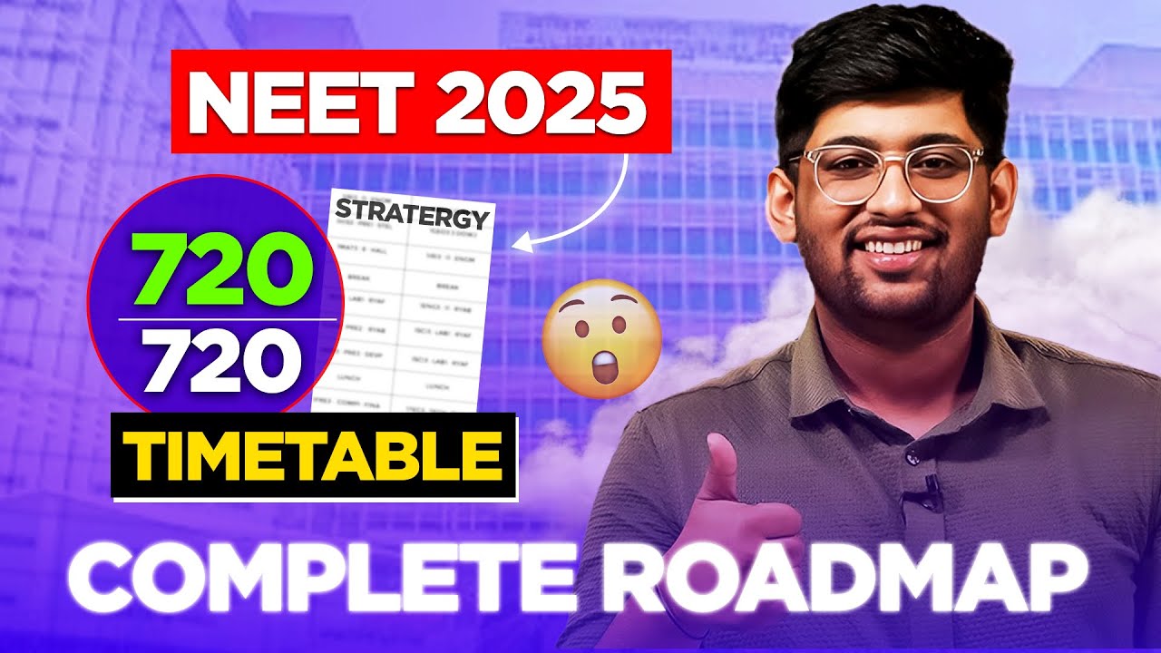 Topper’s TimeTable for NEET 2025🔥| 720/720 marks | Complete Roadmap ...