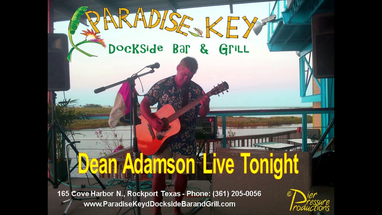 Dean Adamson Live @ Paradise Key - YouTube