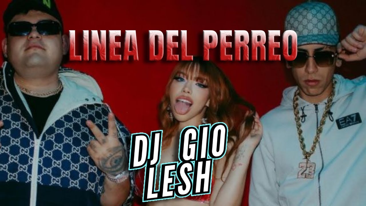 Línea Del Perreo (Jordan 23, Uzielito Mix y Yeri Mua) Guaracha Mix 2023 - DJ Gio Lesh - YouTube