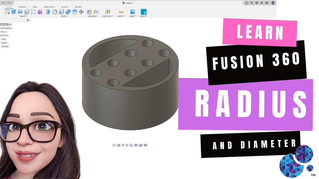 Fusion 360 for Kids Lesson 2: Radius and Diameter (how to design a ...