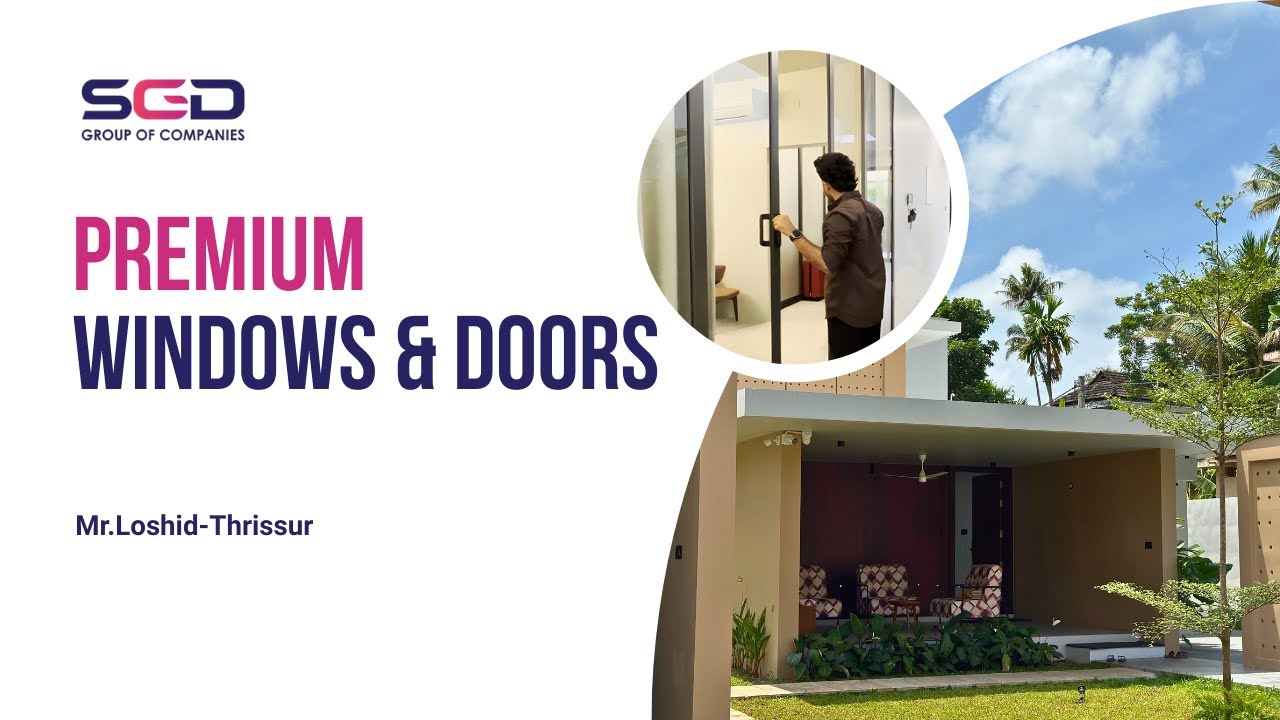 Project Showcase | Premium Sliding Doors & Windows by SGD Group of ...