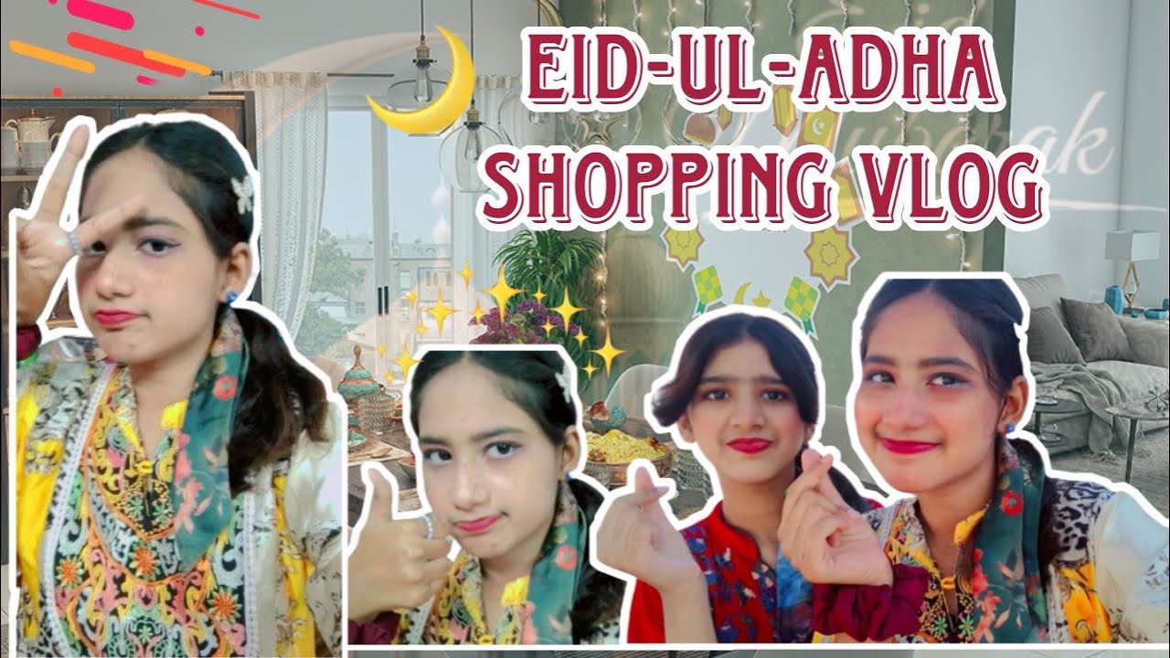 Eid Shopping Vlog || Chad Rat Vlog || Eid UL Adha Vlog || Raisa Anjum ...