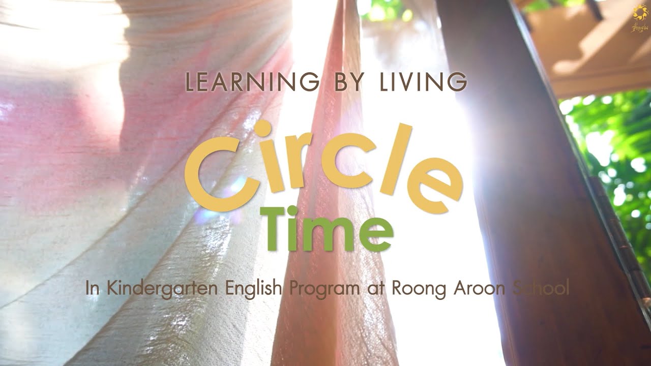 Learning by Living: Circle Time in Kindergarten English Program at ...