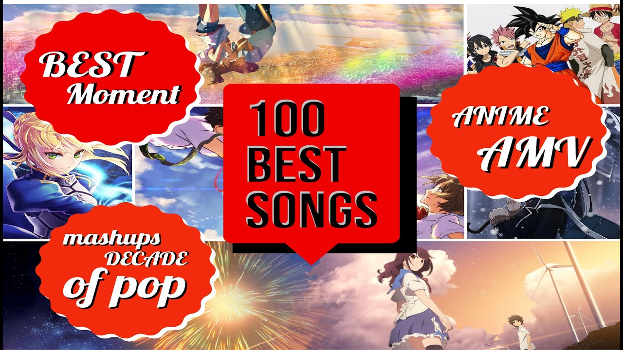 【100 Best Song Mashup】Mix with Best RANDOM ANIME - YouTube