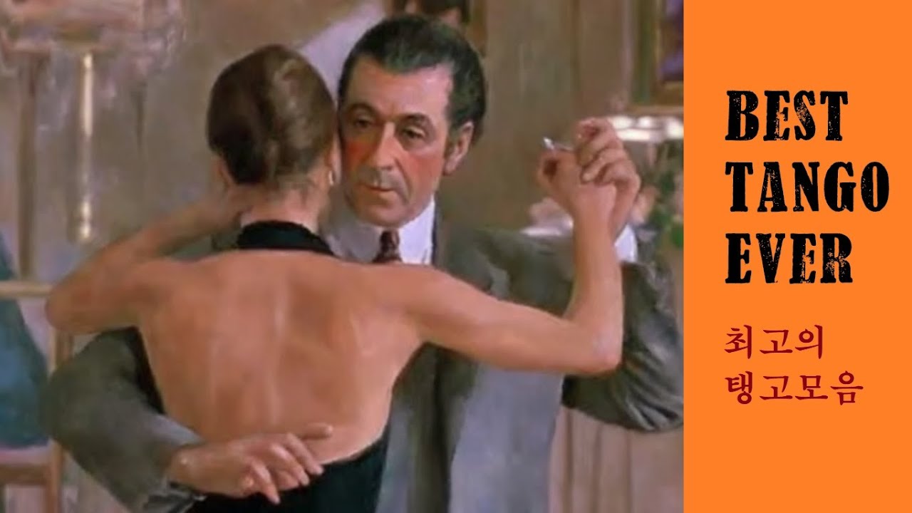 Tango Music Vibes : 지금까지 최고의 탱고음악, Best Tango Ever, Relax in this Tango ...