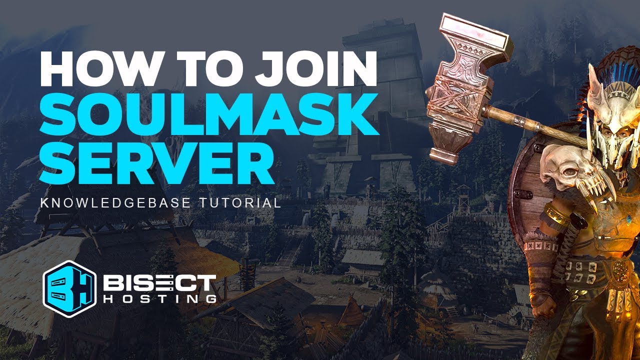 How to Join a Soulmask Server! - YouTube