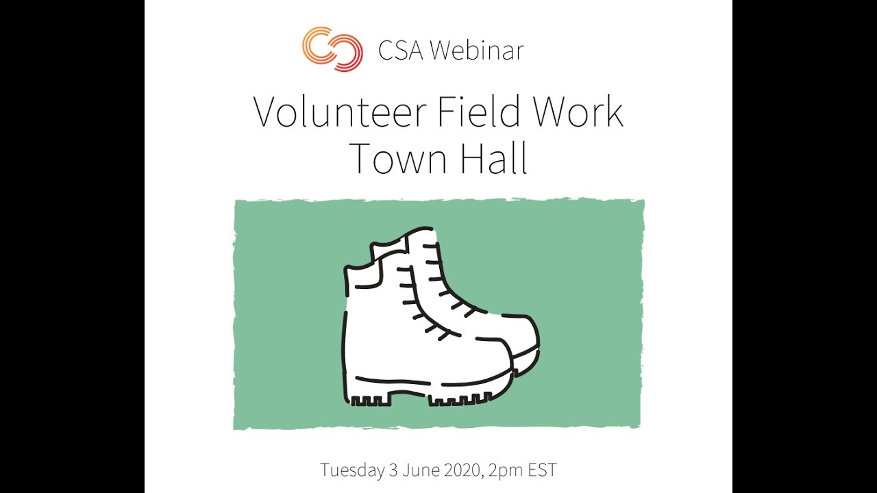 CSA Webinar: Volunteer Field Work During Covid-19 Town Hall - YouTube