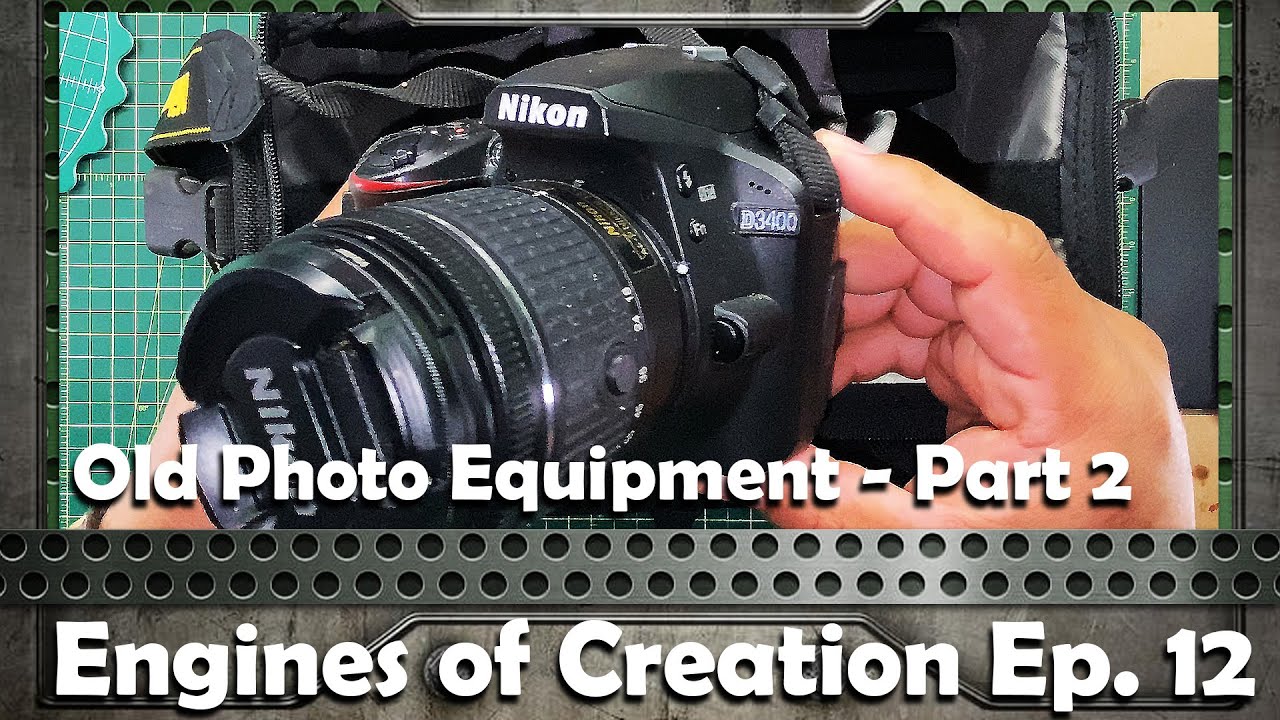 Engines of Creation Ep. 12 - Old photography equipment - Part 2 - YouTube