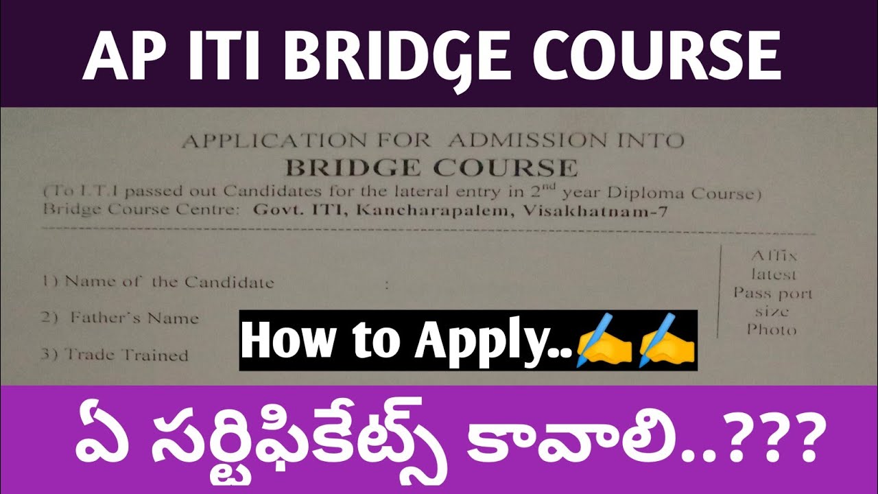 AP Bridge Course (ITI) Application Fillup Process,What certificates ...