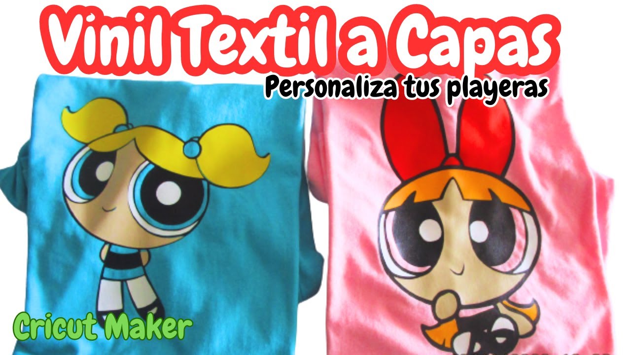 PLAYERA PERSONALIZADA CON VINIL TEXTIL EN CAPAS TUTORIAL CRICUT MAKER ...