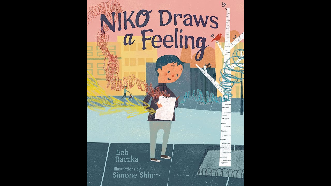 Read Aloud: Niko Draws a Feeling by Bob Raczka - YouTube