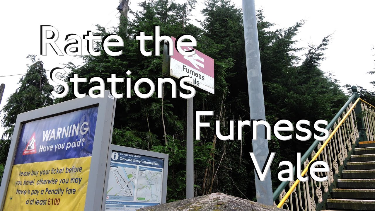 Rate the stations : Furness Vale - YouTube