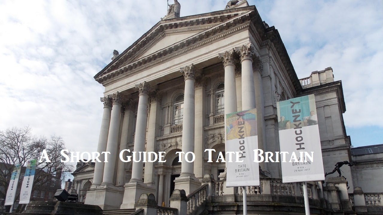 A Short Guide to Tate Britain in London - YouTube
