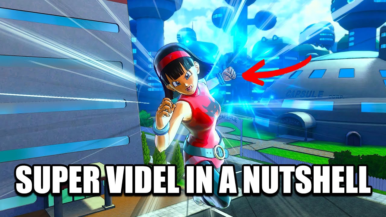 DRAGON BALL SUPER VIDEL IN A NUTSHELL | XENOVERSE 2 - YouTube