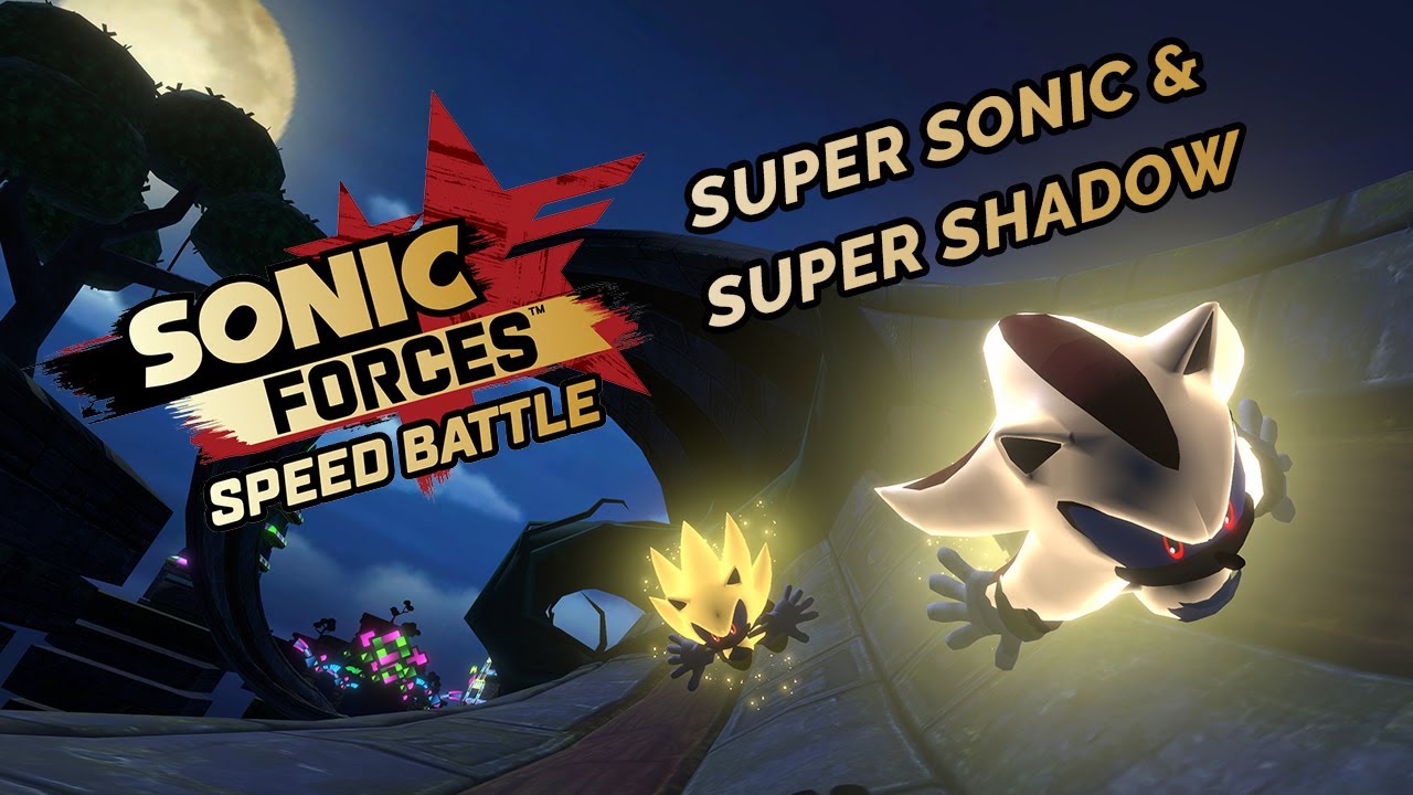 Sonic Forces Speed Battle: Super Sonic & Super Shadow - YouTube