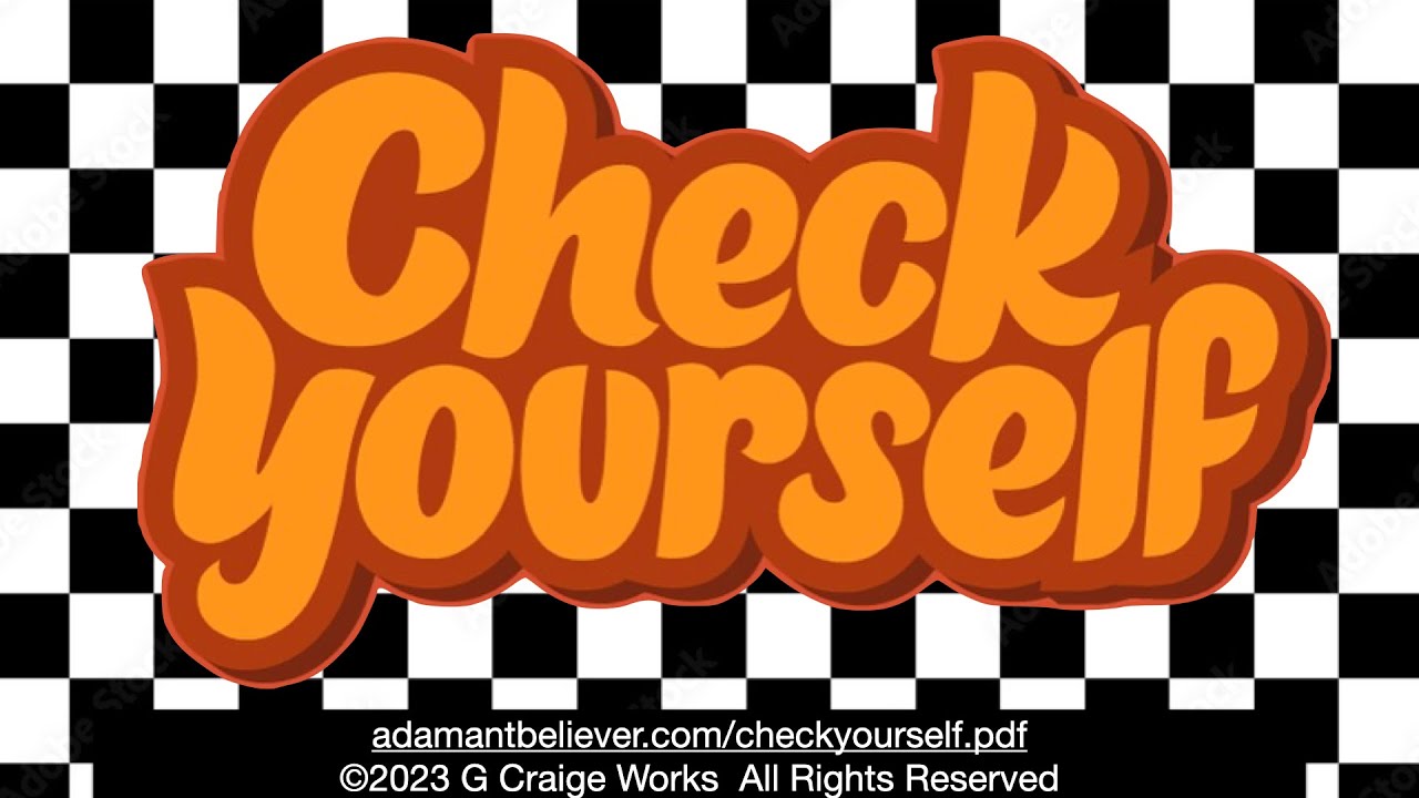 Check Yourself - A Message by: G Craige Lewis of EX Ministries - YouTube