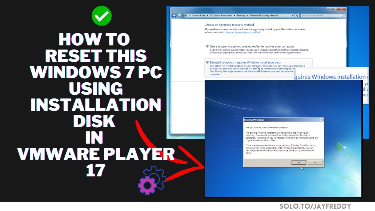 How to Reset This Windows 7 PC using Installation Disk in VMWare Player ...