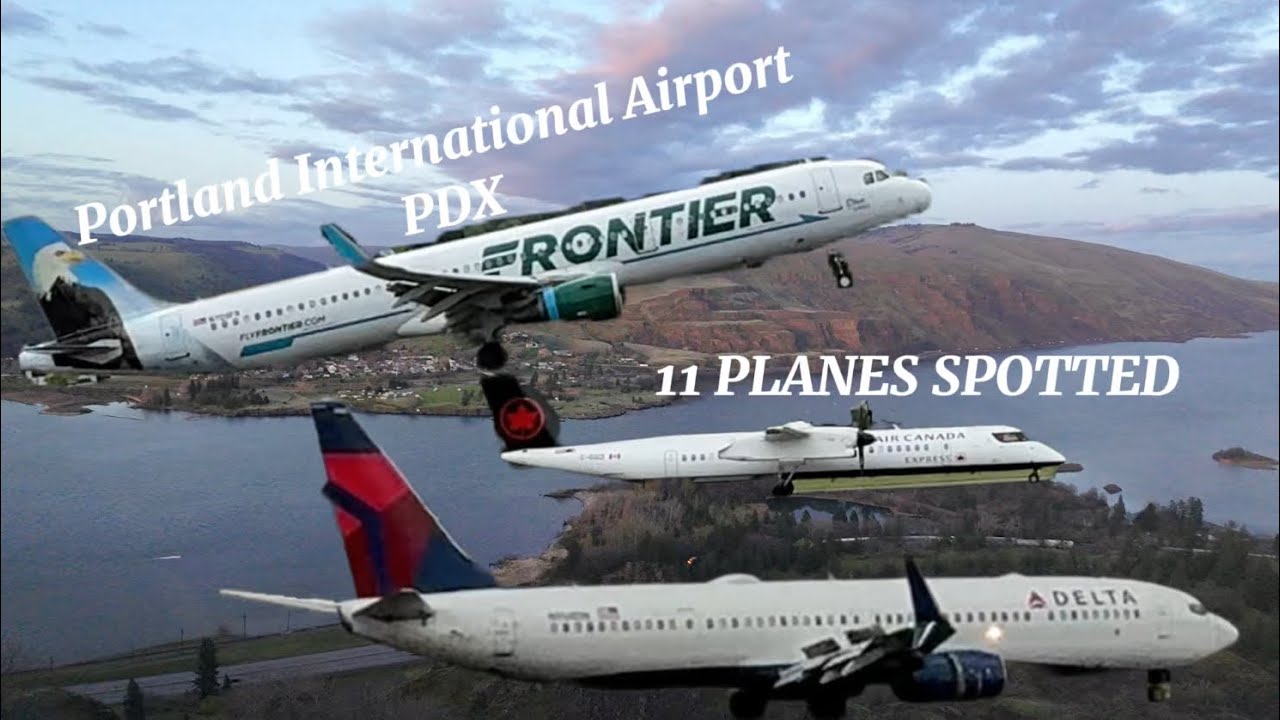 Portland International Airport - PDX - Day 1 Plane Spotting! - YouTube