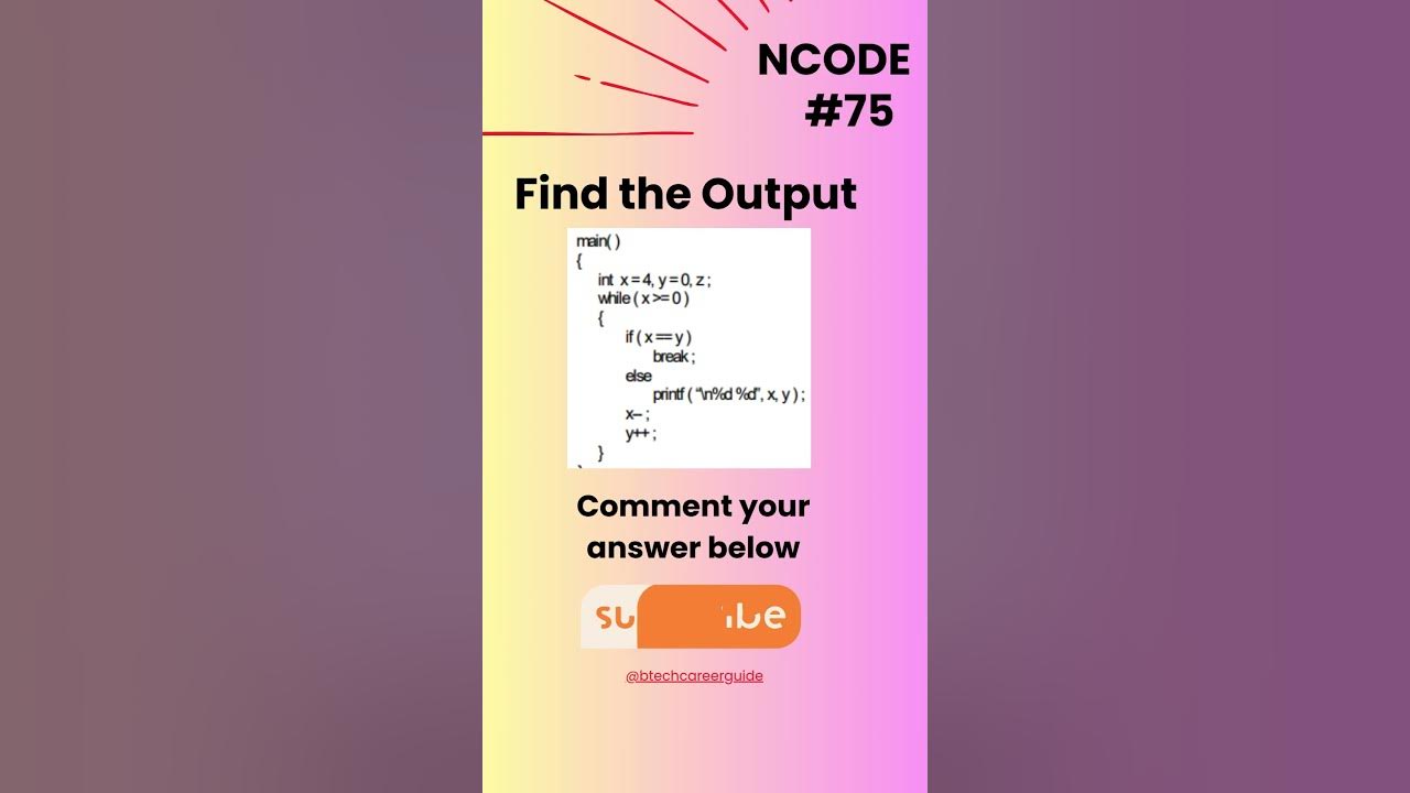 NCODE #75 | Find the Output | Comment your Answer Below | #coding #ncodeseries #ncode #coding # ...