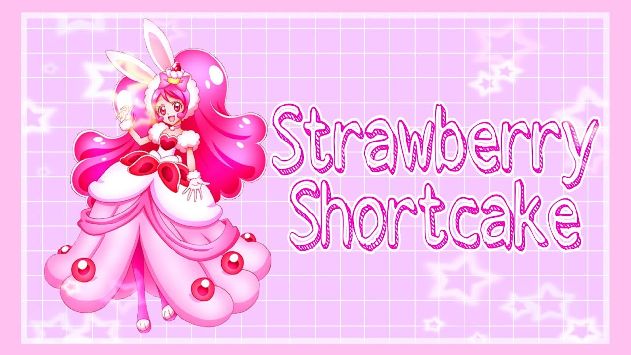 🍓Cure Whip🐰 - Strawberry Shortcake🍰 (read the desc. pls)『Happy Easter ...
