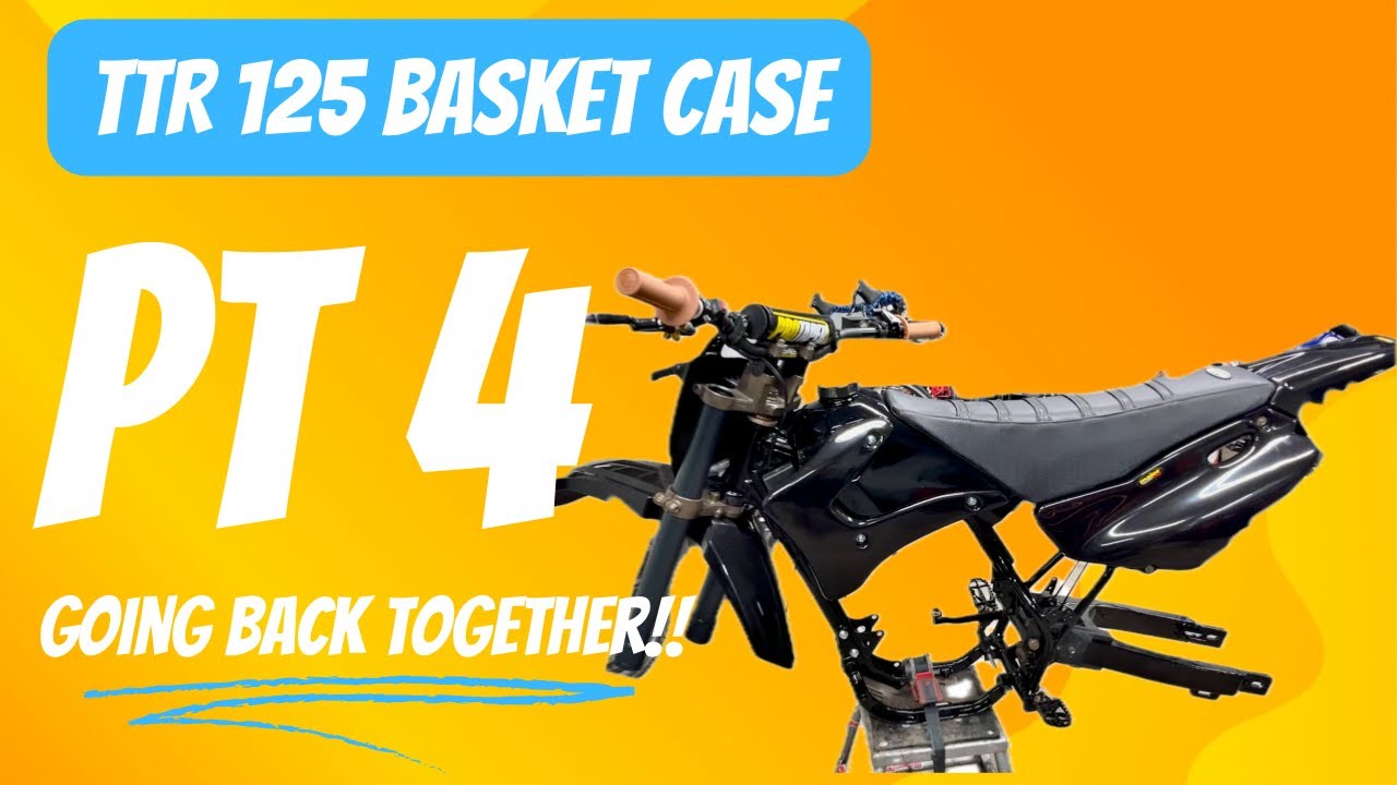 TTR 125 build part 4! basket case ttr 125 full mod - YouTube