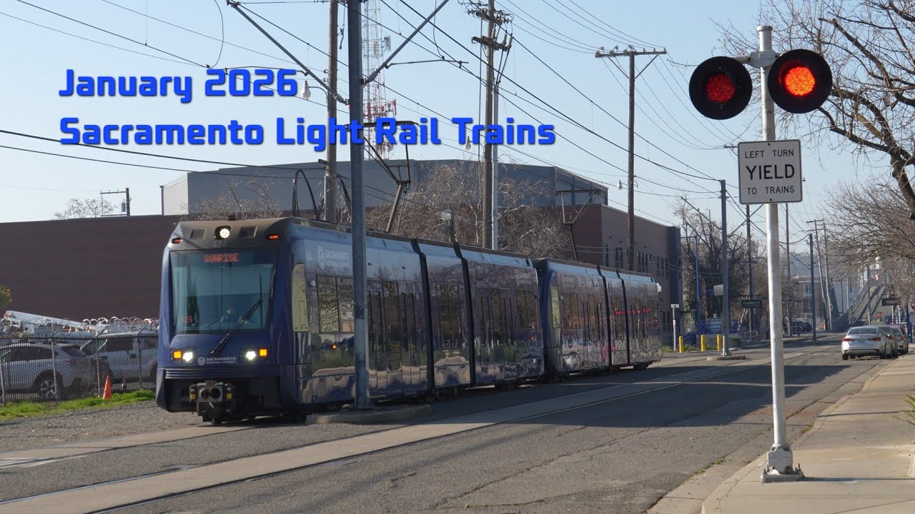 Sacramento Light Rail Trains Compilation Of January 2026 & Gold Line ...