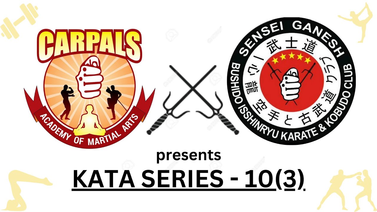 KATA SERIES - 10 | PART 3 | GOSHIN JITSU | CARPALS ACADEMY OF MARTIAL ...