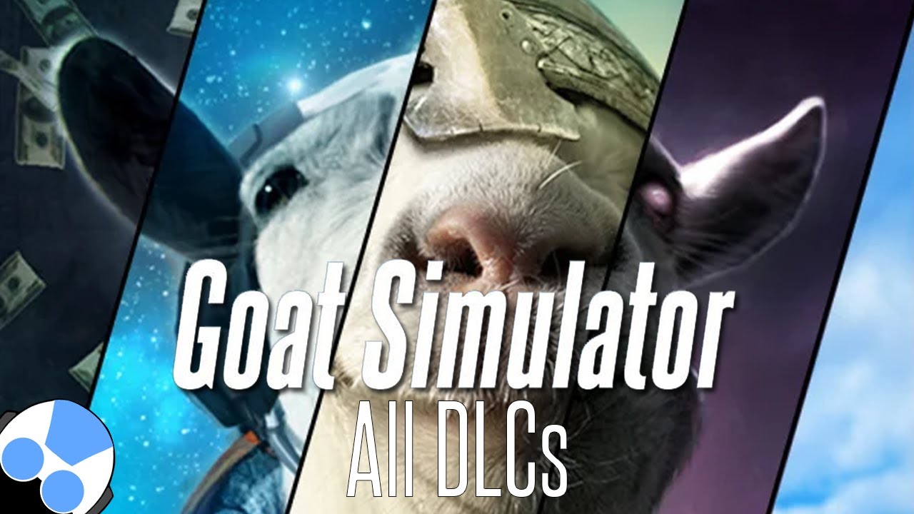 Playing all Goat Simulator DLCs for no reason whatsoever - YouTube
