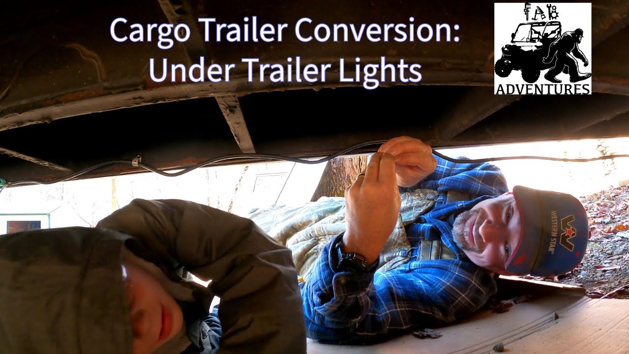 Cargo Trailer Conversion: Under Trailer Lights - YouTube