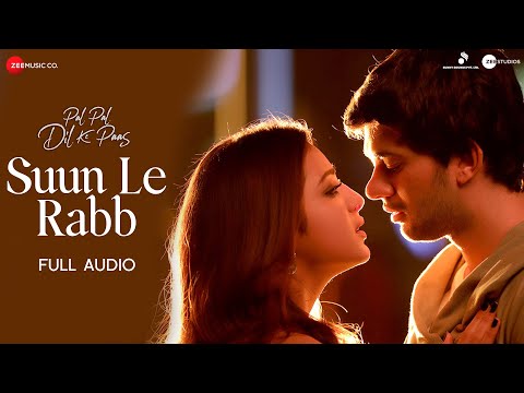 Suun Le Rabb | Pal Pal Dil Ke Paas | Karan Deol, Sahher | Sachet Tandon | Full Audio