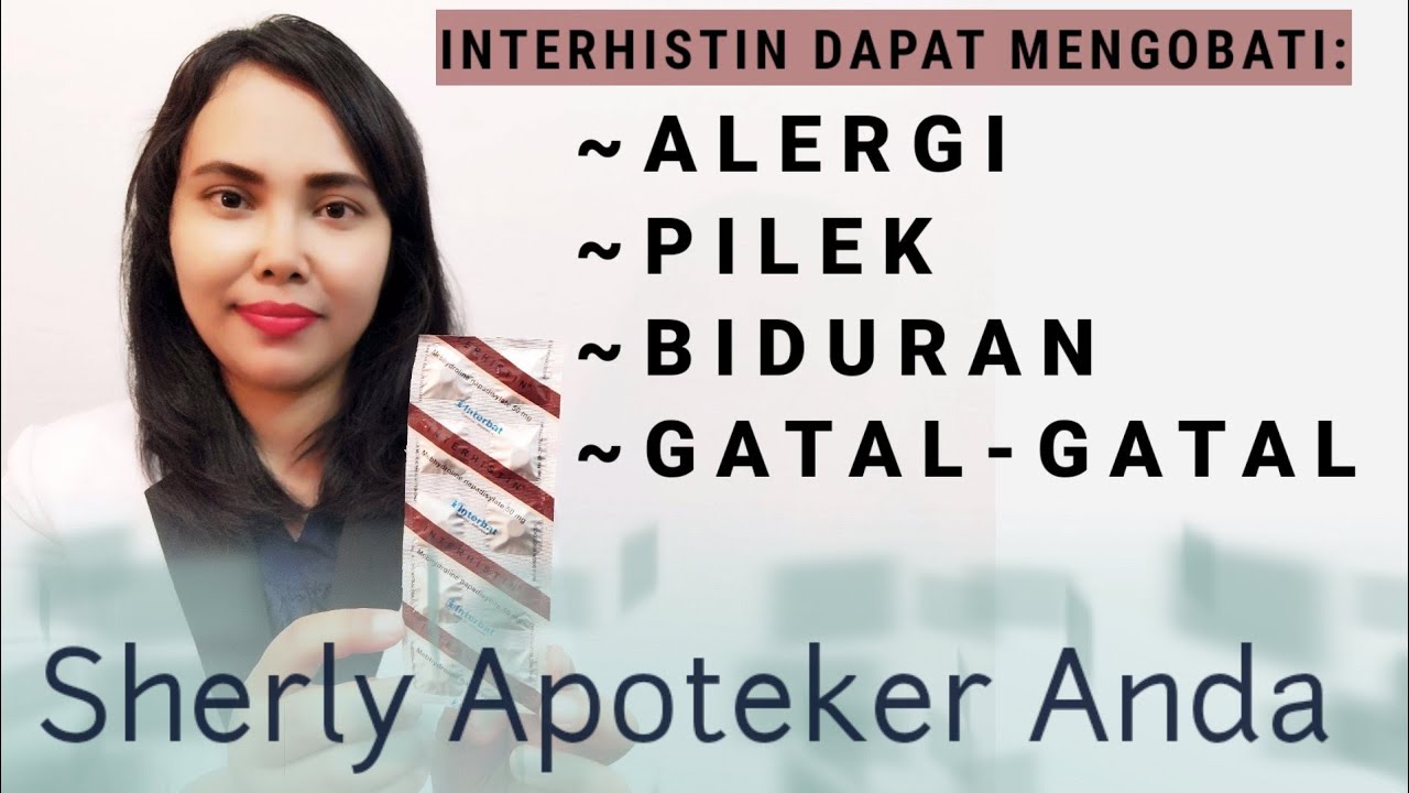 Obat Alergi, Pilek, Biduran Serta Gatal-Gatal - Interhistin Mebhydrolin ...