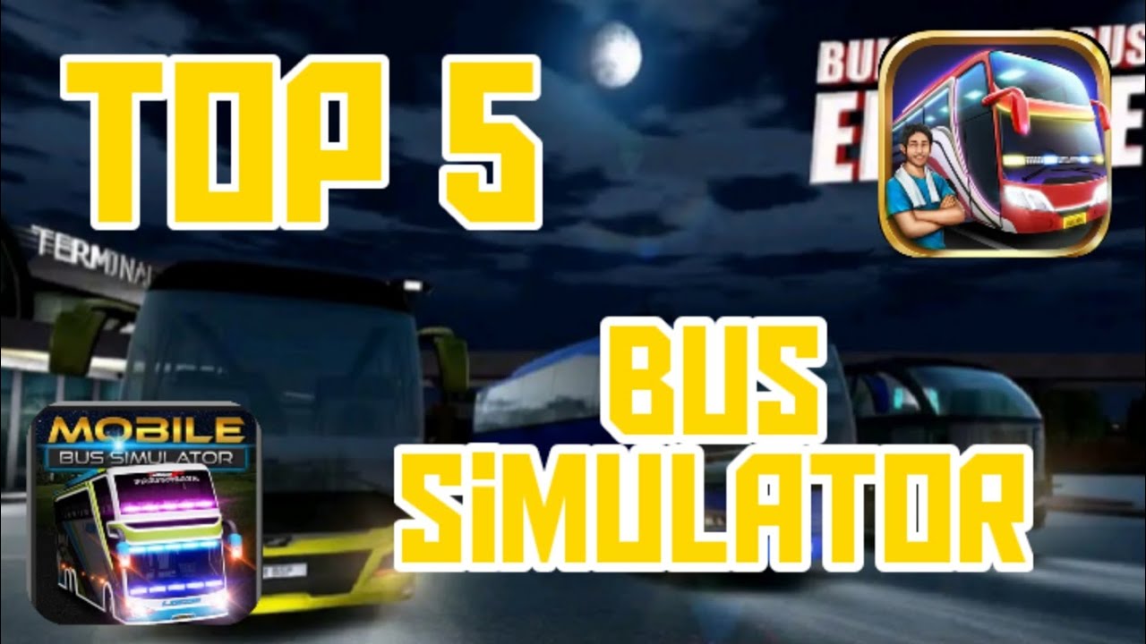 Top 5 games Bus simulator new video///// - YouTube