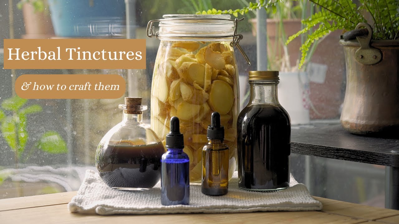 How to make Tinctures | Herbal Medicine Making Basics - YouTube
