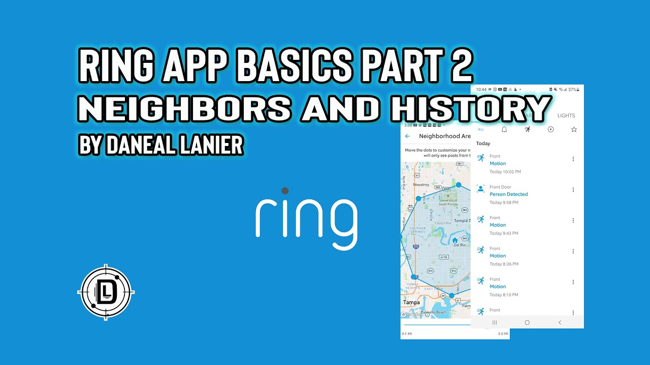 Ring App Basics Part 2, Neighbors and History - YouTube