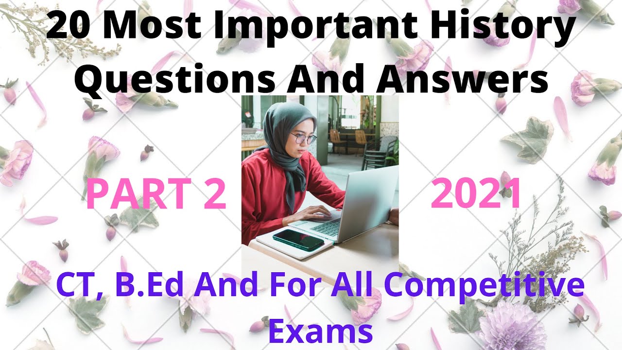 Most Important History Questions Answers In English CT B Ed For most-important-history-questions-answers-in-english-ct-b-ed-for
