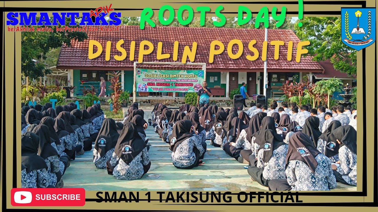 "PROGRAM ROOTS, DISIPLIN POSITIF" #sekolah #roots #disiplin # ...