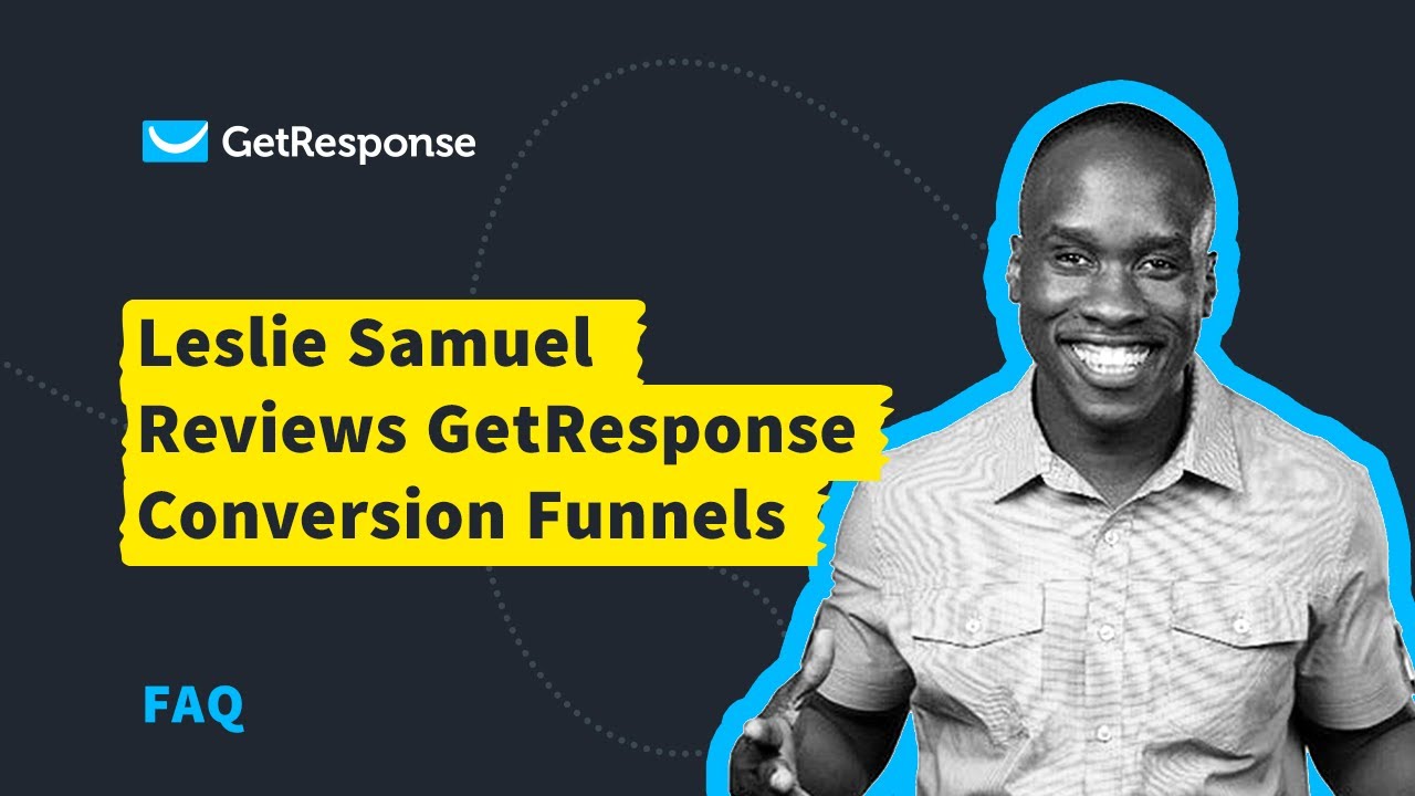 Leslie Samuel Reviews GetResponse Conversion Funnels - YouTube