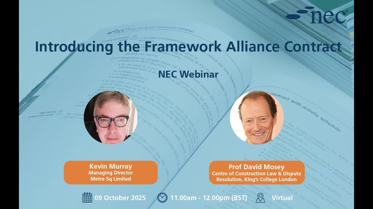 Webinar: Introducing the Framework Alliance Contract | NEC Contracts ...