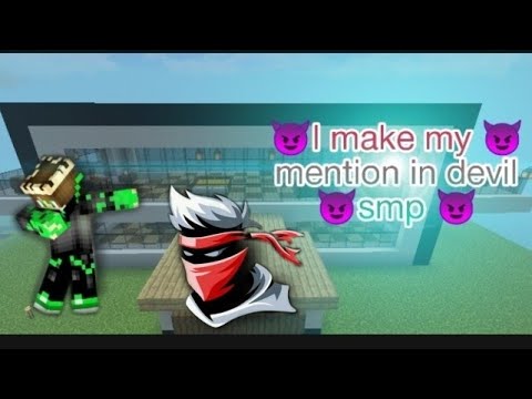 #devilsmp i make my new mention in minecraft devil smp - YouTube