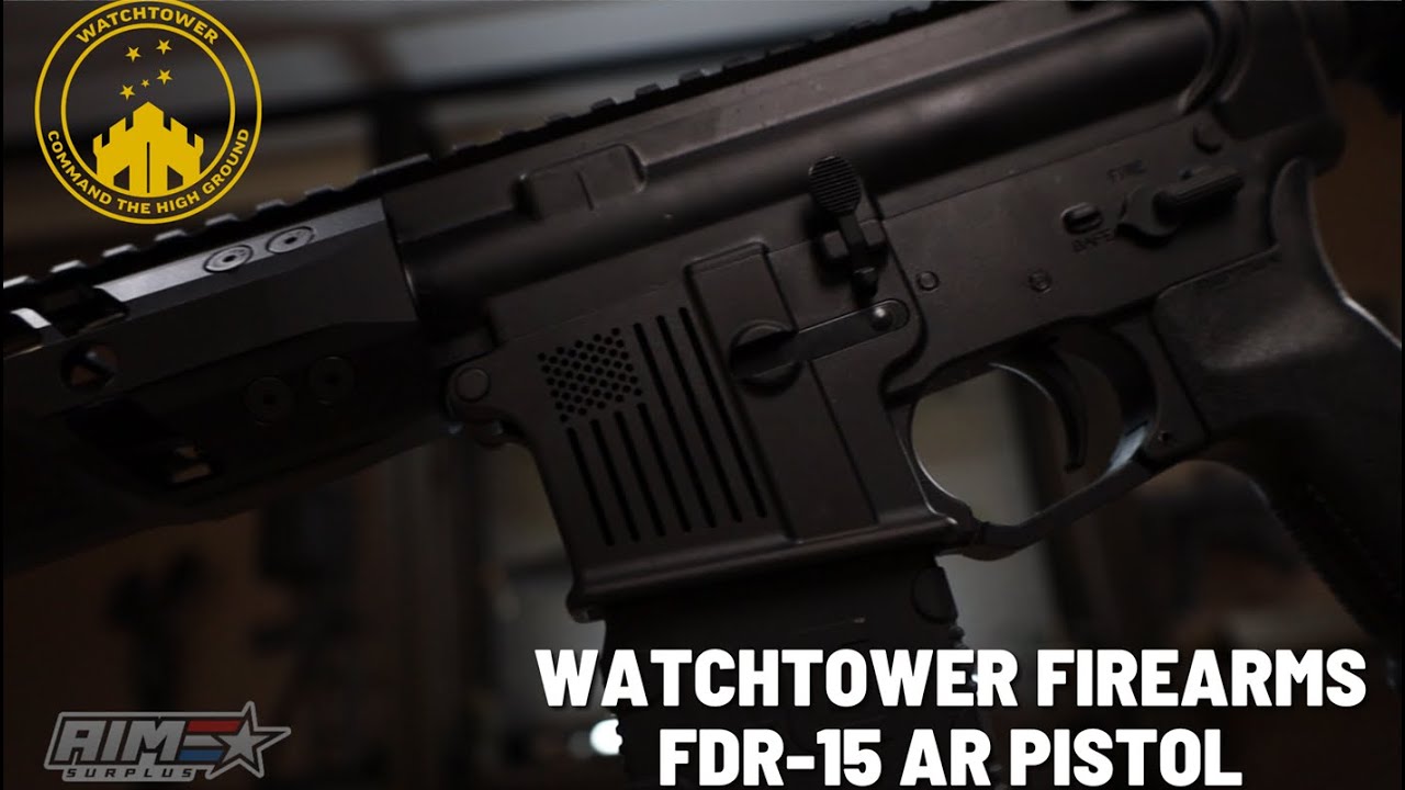 AimSurplus Product Spotlight: Watchtower Firearms FDR-15 AR Pistol ...