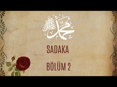 Hadisi Şerif | Sadaka Bölüm 2 |Malları İle İmtihan Olan 3 Kişi