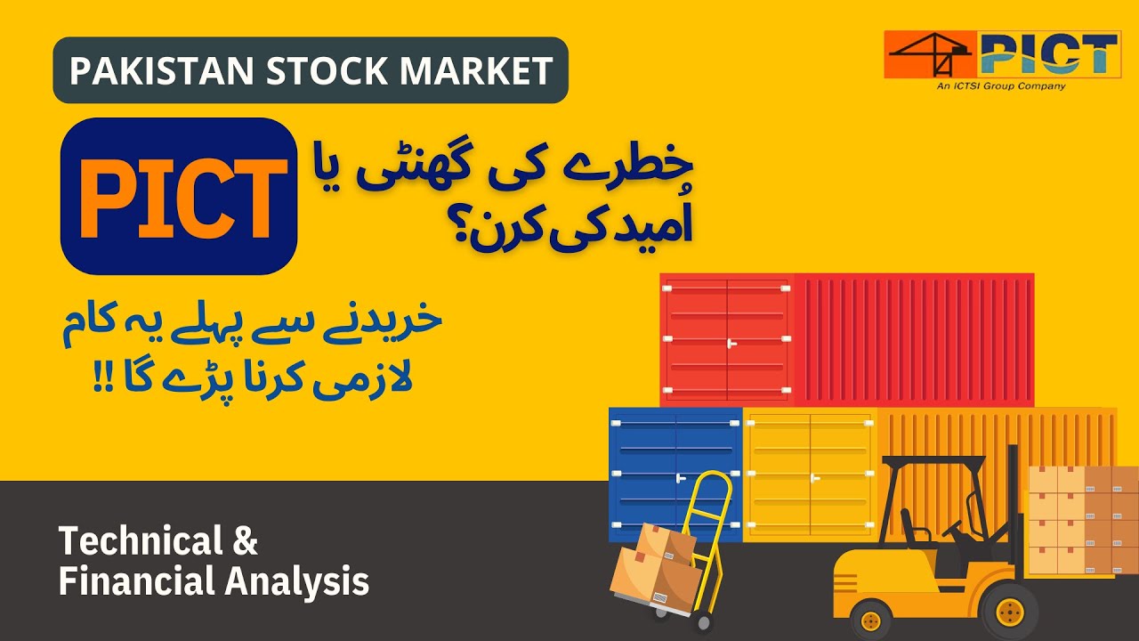 PSX | Pakistan International Container Terminal (PICT) Technical and ...