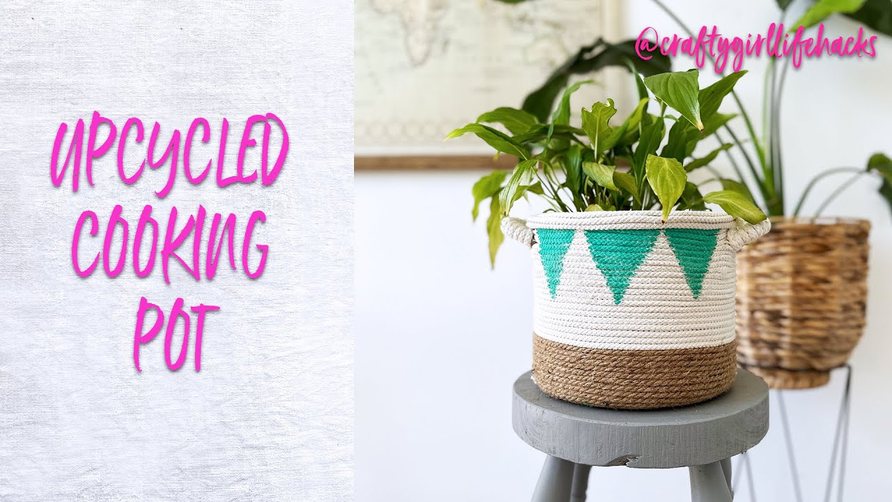 Upcycle a cooking pot into a pot plant holder! - YouTube