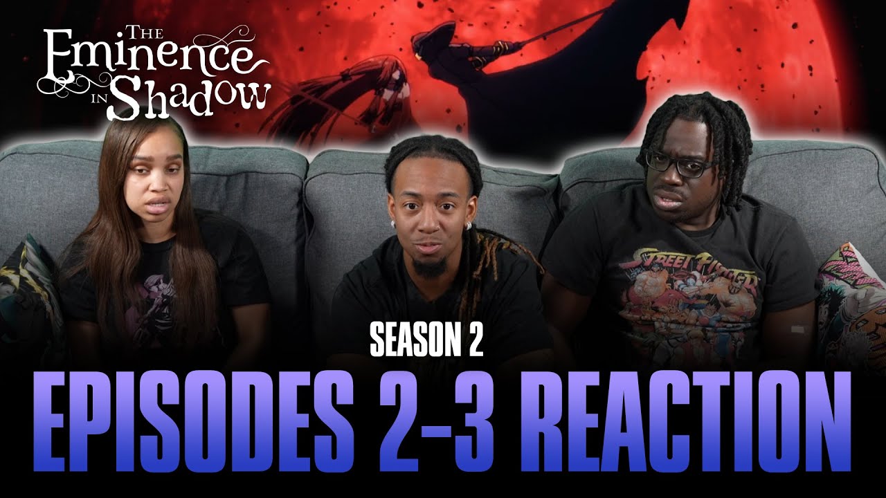 The Hour of Awakening | Eminence in Shadow S2 Ep 2-3 Reaction - YouTube